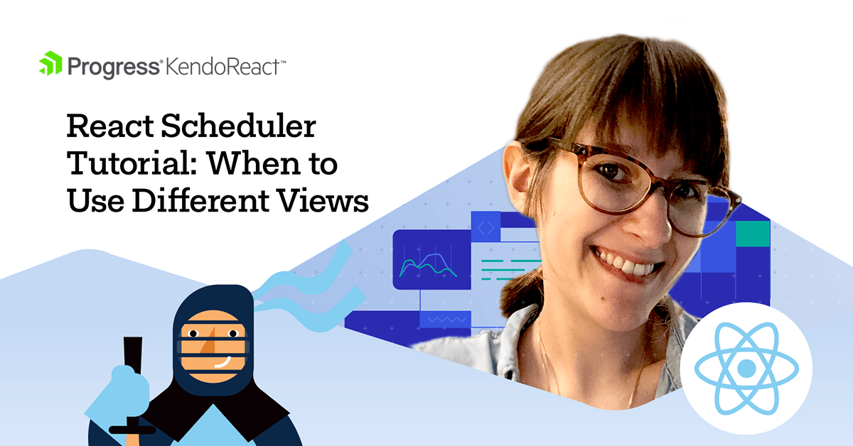5 Built-In Views for the KendoReact Scheduler Component