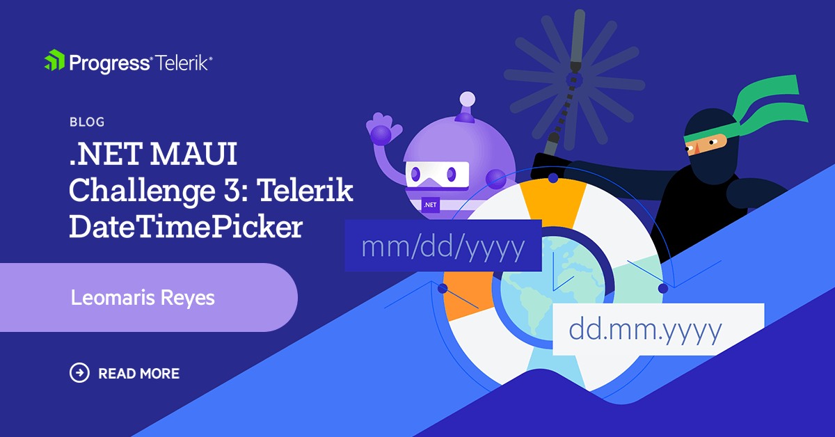 .NET MAUI Challenge 3: Telerik DateTimePicker