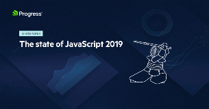The State of JavaScript in 2019 and Beyond - Kendo UI Whitepapers